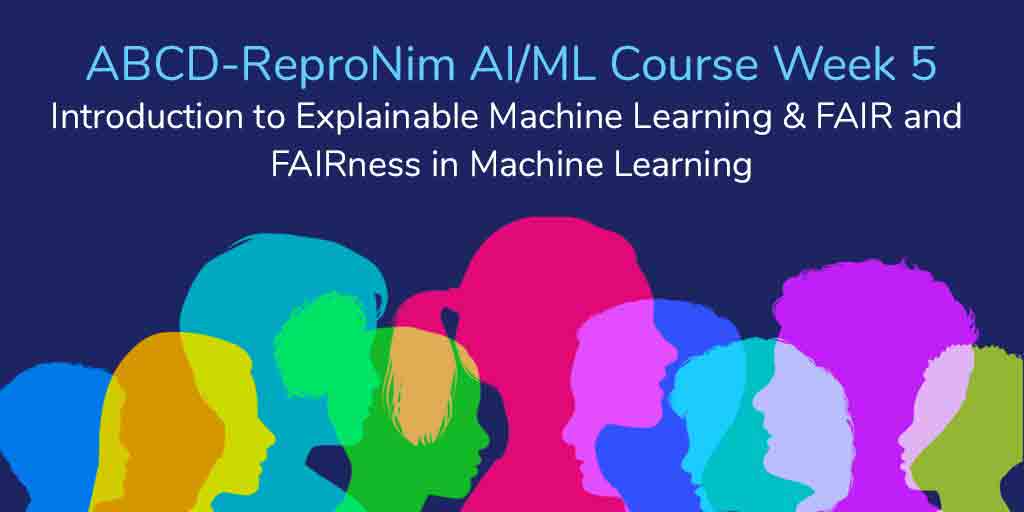 AI/ML Course Week 5 - ABCD-ReproNim Course